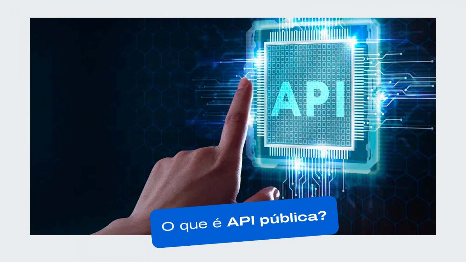 O que é API Pública? - Blog do Facilita
